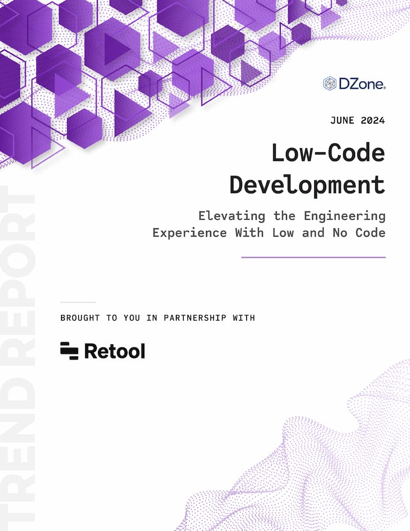 dwasa: New Trend Report! Low-Code Development: Elevating the Engineering Experience With No and ...